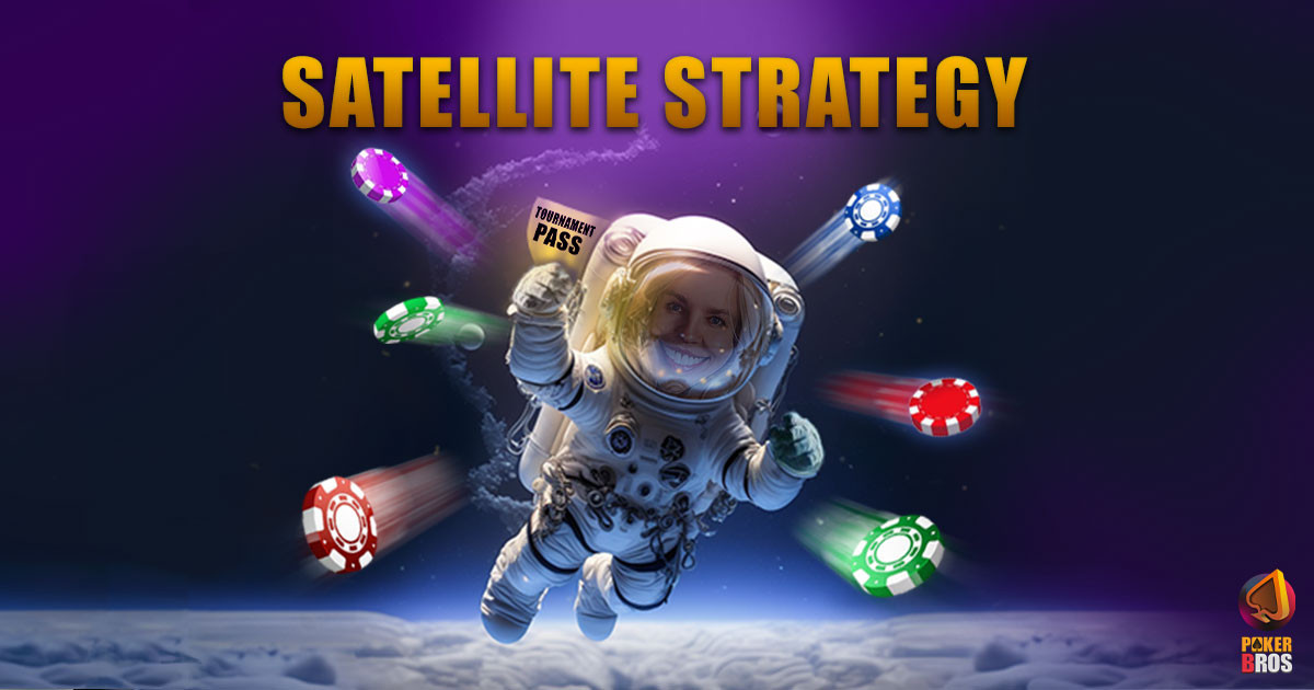 The Beginner’s Guide To Satellites - PokerBros